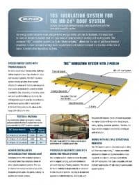 TBS Insulation System For MR-24 Butler Roof System